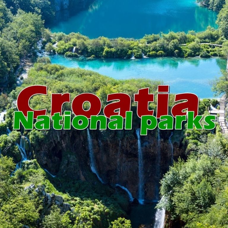 8 National Parks in Croatia - waterfalls, islands, mountains, and wildlife.
